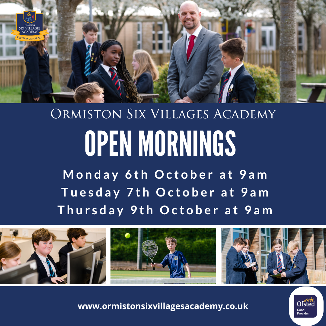 Ormiston Six Villages Academy - Open Morning